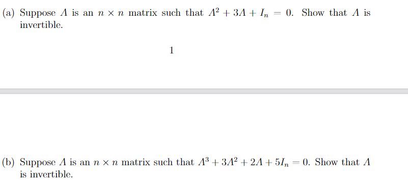 Solved (a) Suppose Λ is an n×n matrix such that Λ2+3Λ+In=0. | Chegg.com