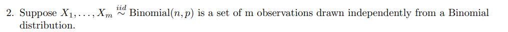 Solved (a) Write out the likelihood function. (b) | Chegg.com