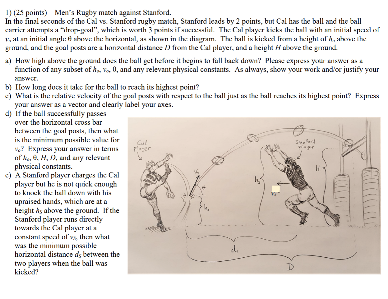 1) (25 points) Men's Rugby match against Stanford. In | Chegg.com