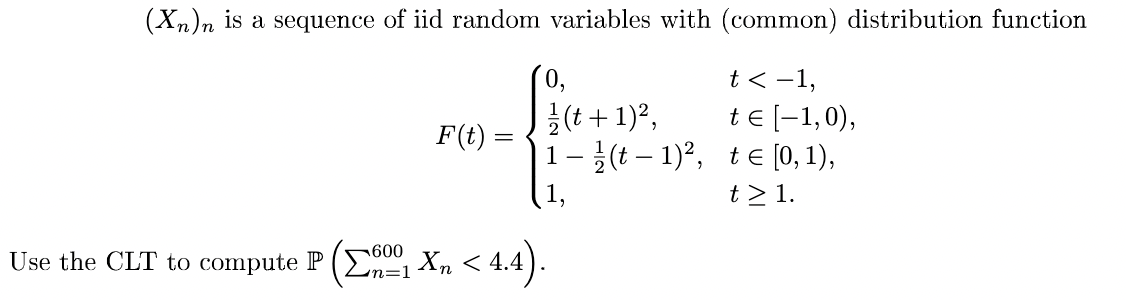 Solved (Xn)n is a sequence of iid random variables with | Chegg.com