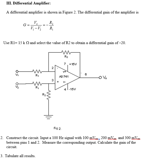 Solved III. Differential Amplifier: A differential amplifier | Chegg.com