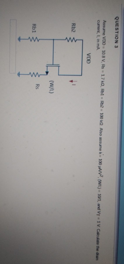 Solved QUESTION 3 Assume VDD = 10,8 V, Rs = 17kQ, Rb1 = Rb2 | Chegg.com