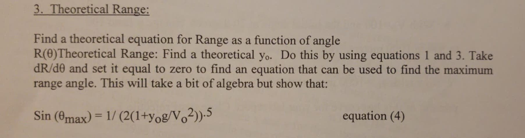 Solved 3. Theoretical Range: Find a theoretical equation for | Chegg.com