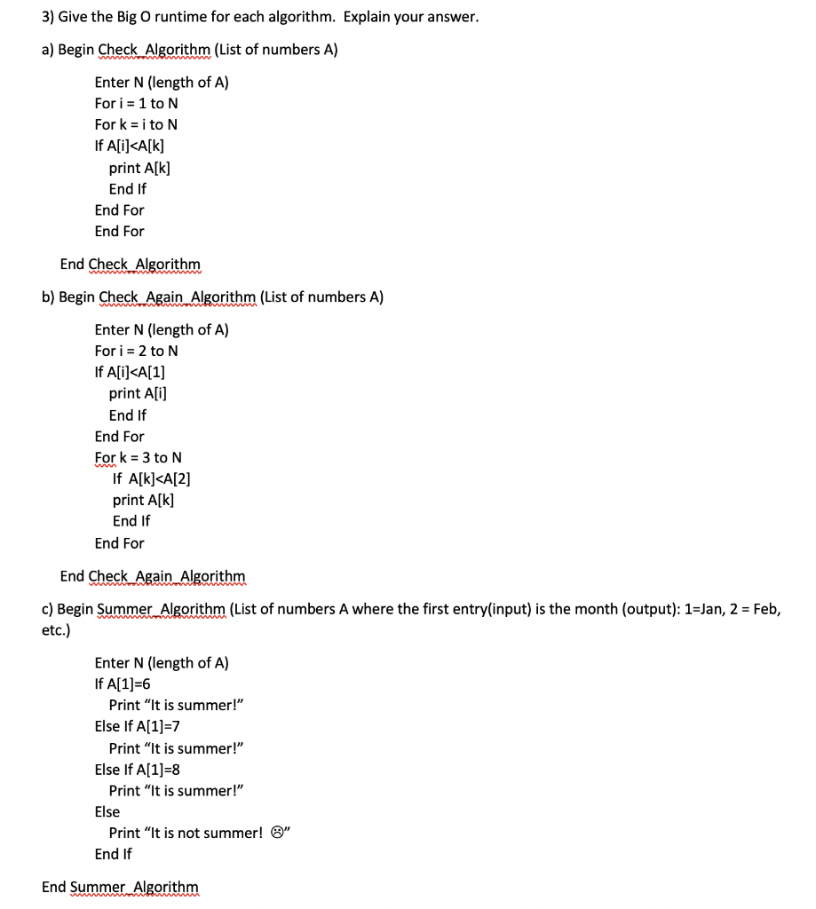 Solved 3) Give the Big O runtime for each algorithm. Explain | Chegg.com