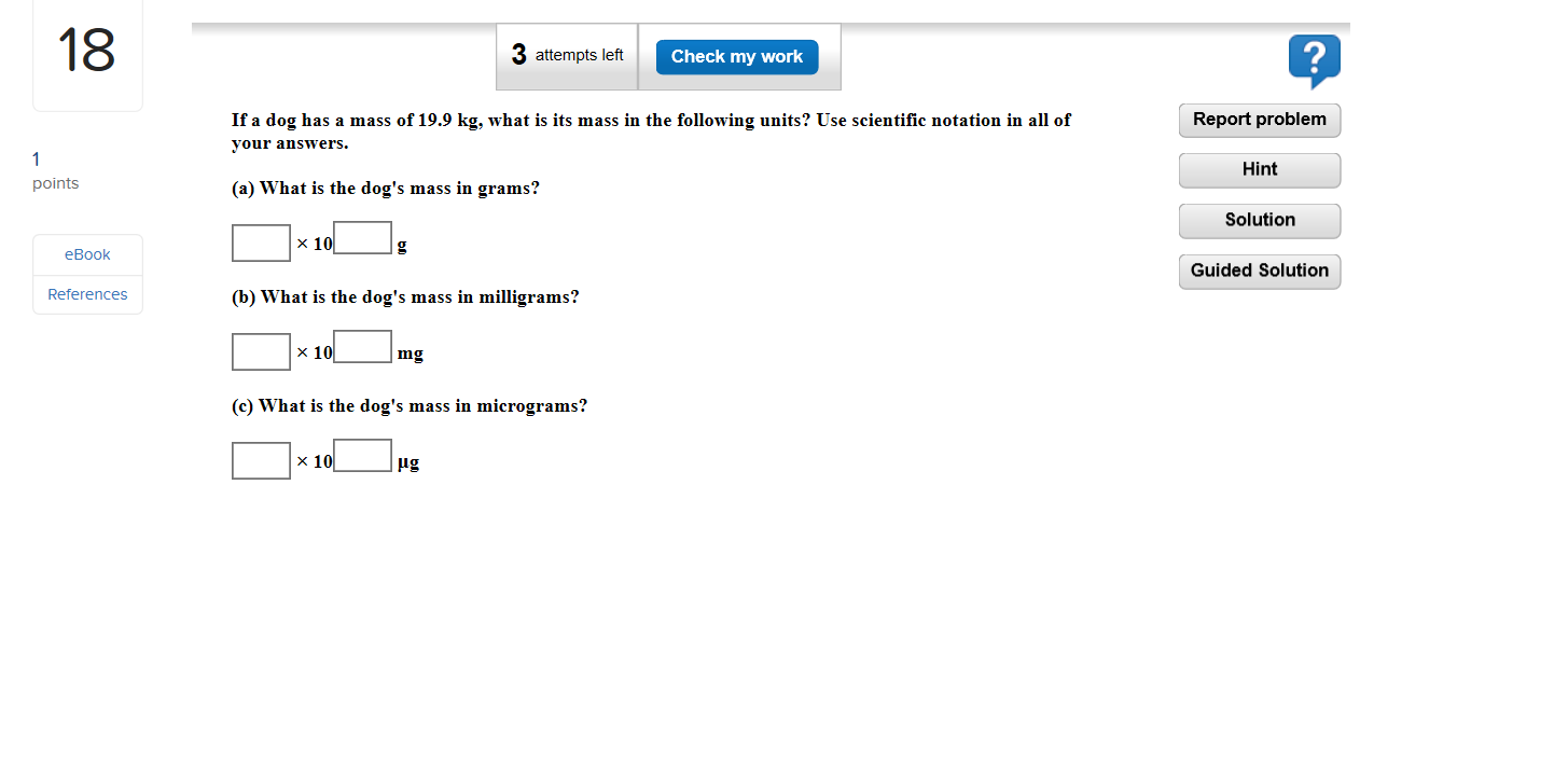 Solved 3 attempts left Check my work Report problem If a dog | Chegg.com