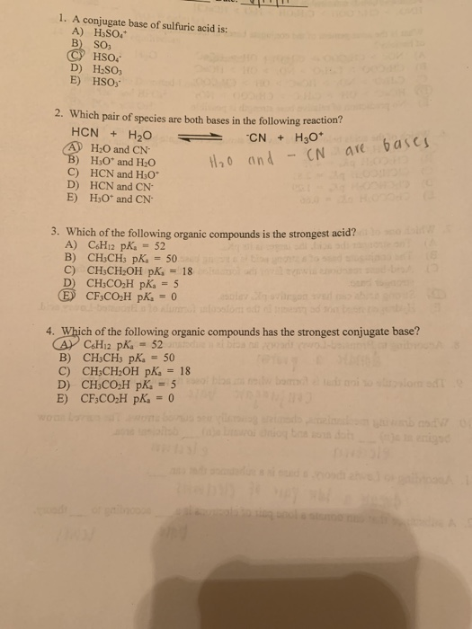 Solved: 1. A Conjugate Base Of Sulfuric Acid Is: A) HaSO S... | Chegg.com