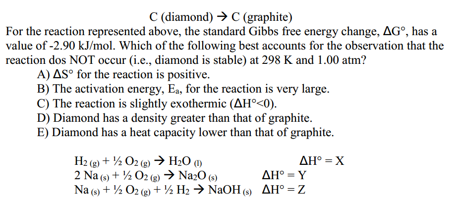 Solved C (diamond) C (graphite) For the reaction represented | Chegg.com