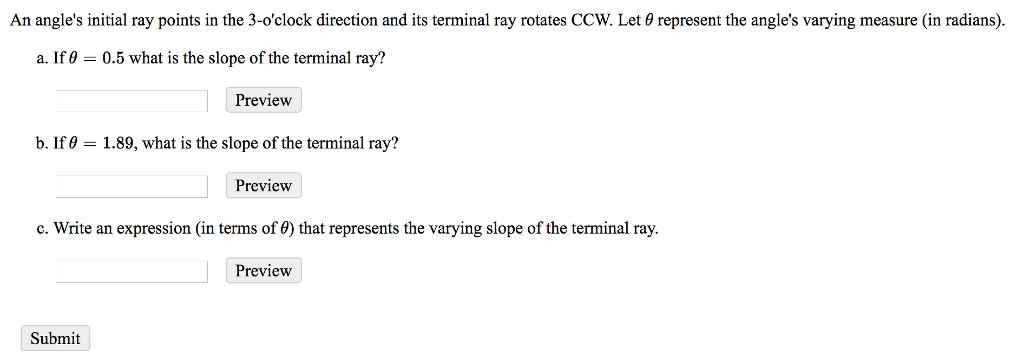 Solved An angle's initial ray points in the 3-o clock | Chegg.com