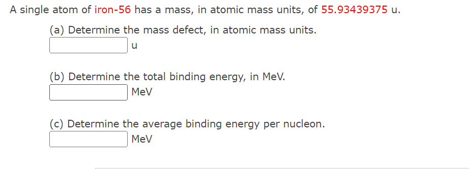 Solved A single atom of iron-56 ﻿has a mass, in atomic mass | Chegg.com