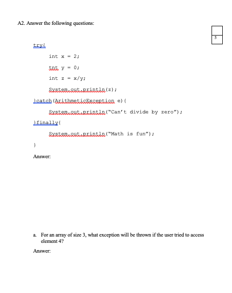 Solved For an array of size 3, what exception will be thrown | Chegg.com