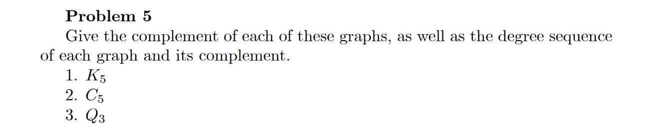 Solved Problem 5 Give The Complement Of Each Of These 