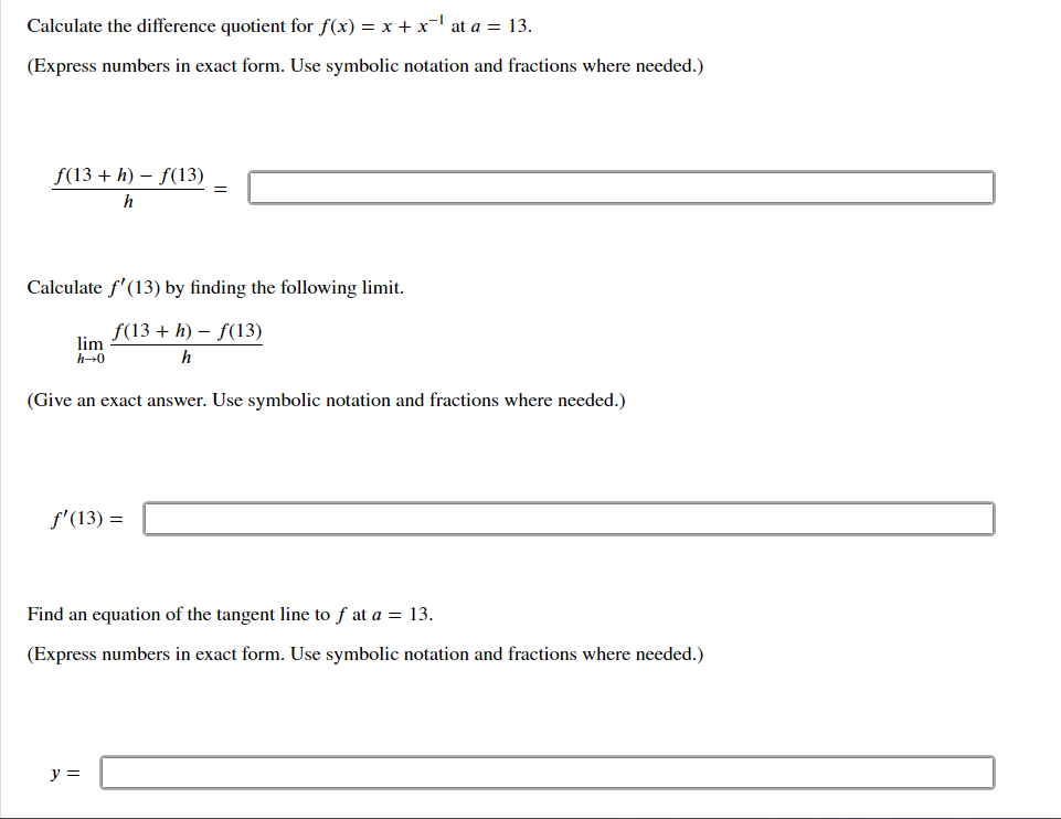 Solved Calculate the difference quotient for f(x)=x+x−1 at | Chegg.com