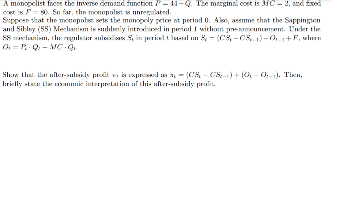 Solved A monopolist faces the inverse demand function P = | Chegg.com