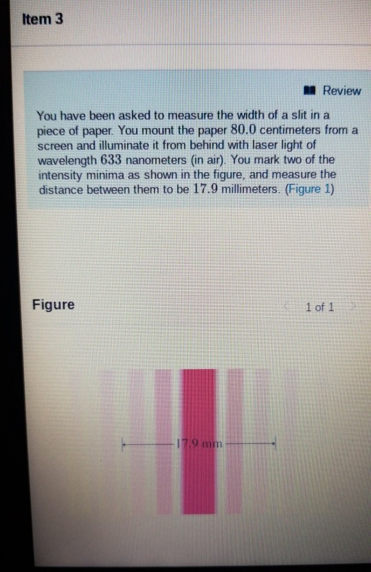 Solved Item 3 Review You have been asked to measure the | Chegg.com