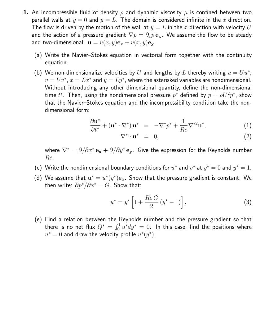 Solved An incompressible fluid of density ρ and dynamic | Chegg.com