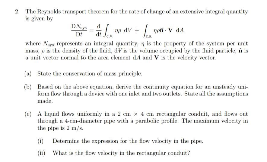 Solved DNsys 2. The Reynolds transport theorem for the rate | Chegg.com