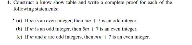 Solved 4. Construct a know-show table and write a complete | Chegg.com
