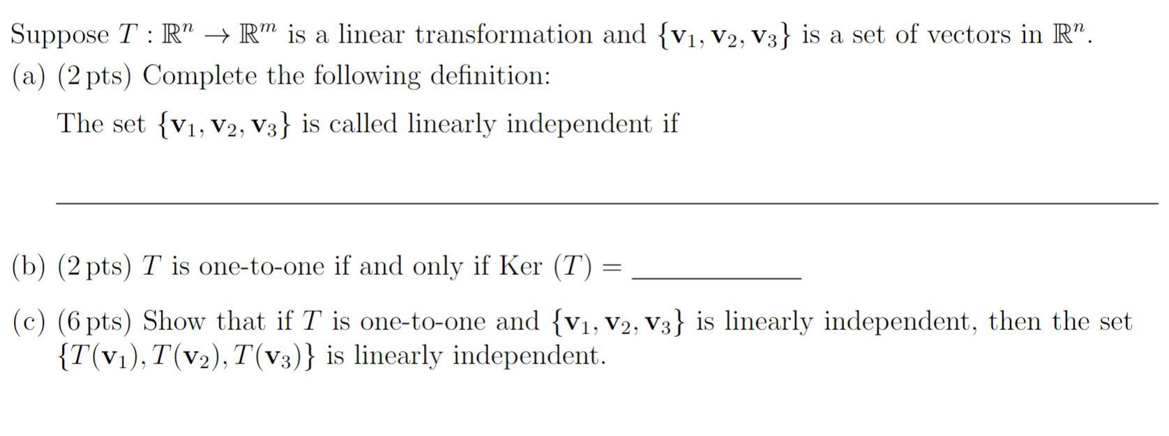 Solved Suppose T:Rn→Rm is a linear transformation and | Chegg.com