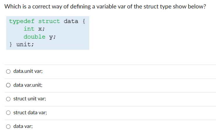 Solved Which is a correct way of defining a variable var of | Chegg.com