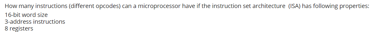 Solved How many instructions (different opcodes) can a | Chegg.com
