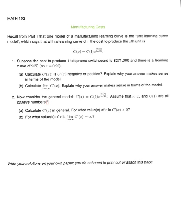 Solved MATH 102 Manufacturing Costs Recall from Part I that | Chegg.com
