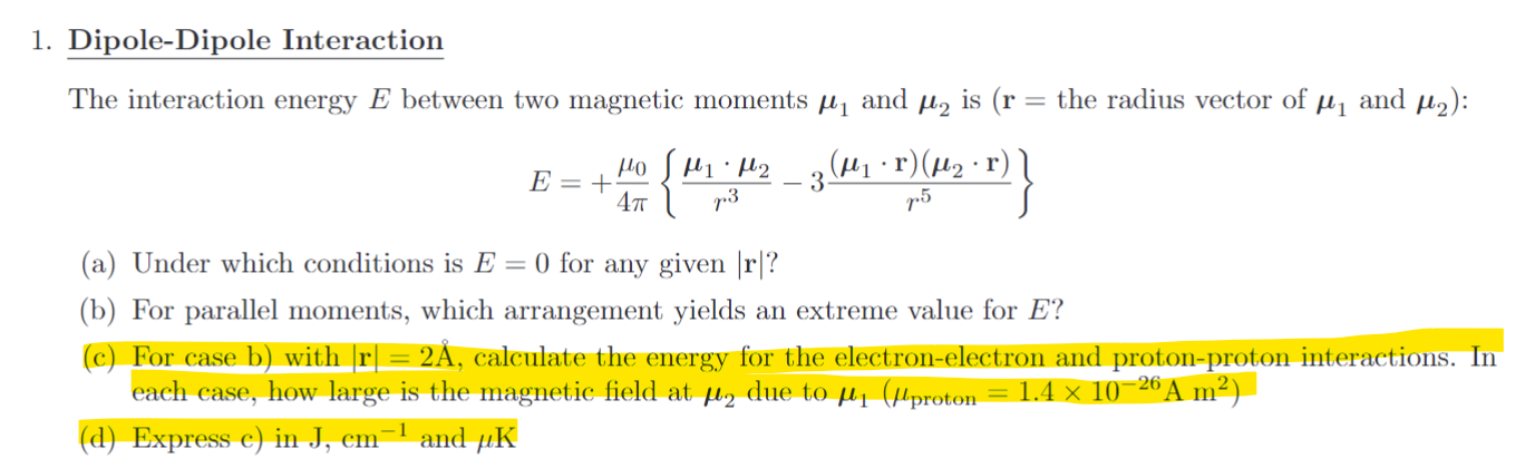 Solved 1. Dipole-Dipole Interaction The interaction energy E | Chegg.com