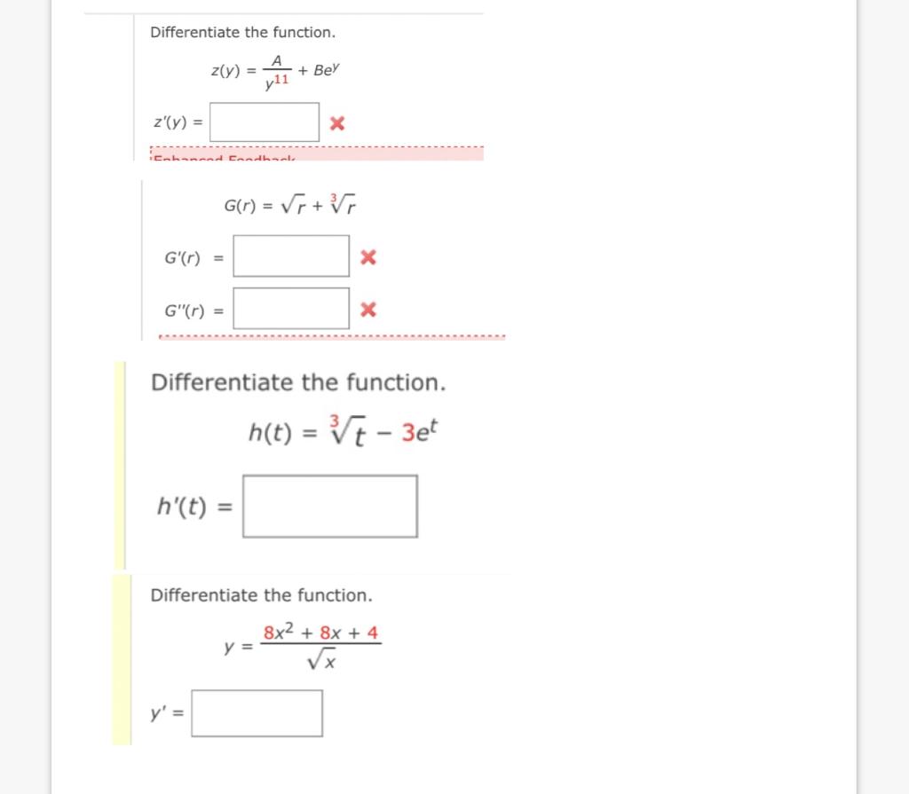 Solved Differentiate the function. z(y) = A + Bey y11 z'(y) | Chegg.com