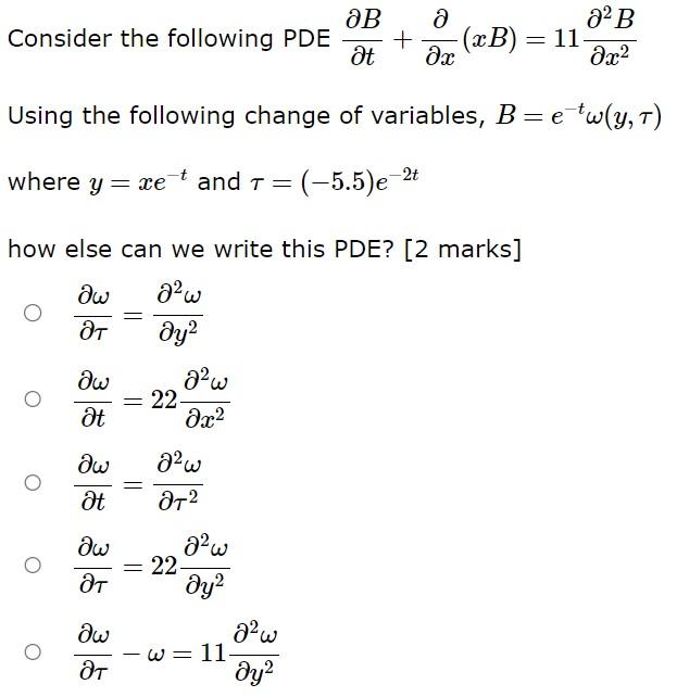 Solved Consider the following PDE ∂t∂B+∂x∂(xB)=11∂x2∂2B | Chegg.com