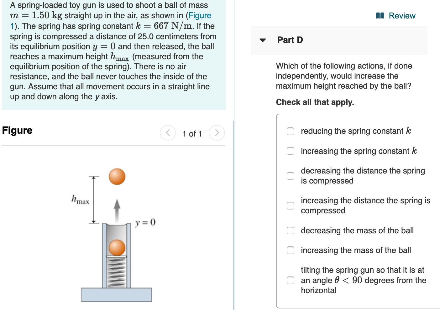 Solved Review Part B A spring-loaded toy gun is used to | Chegg.com