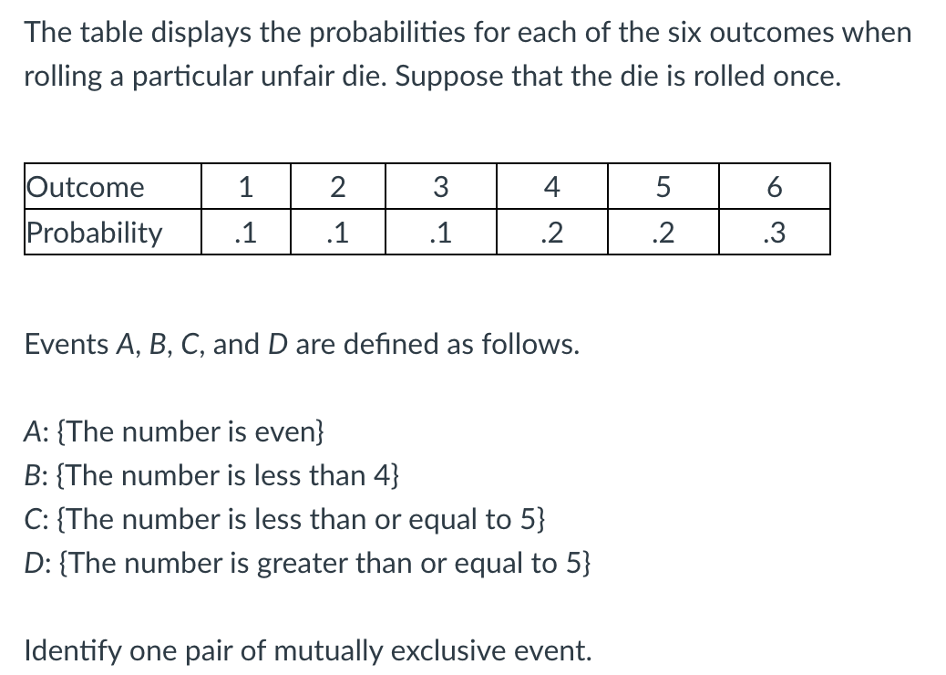 Solved The table displays the probabilities for each of the | Chegg.com