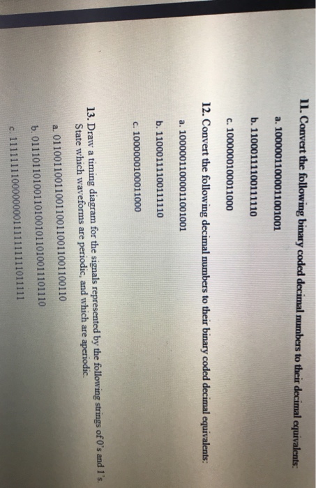 Solved 11. Convert the following binary coded decimal | Chegg.com