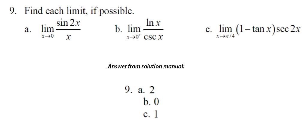 Solved 9. Find each limit, if possible. a. limx→0xsin2x b. | Chegg.com