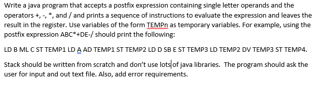 Write a java program that accepts a postfix | Chegg.com