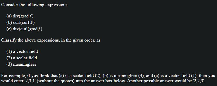 Solved Consider the following expressions (a) div(gradf) (b) | Chegg.com