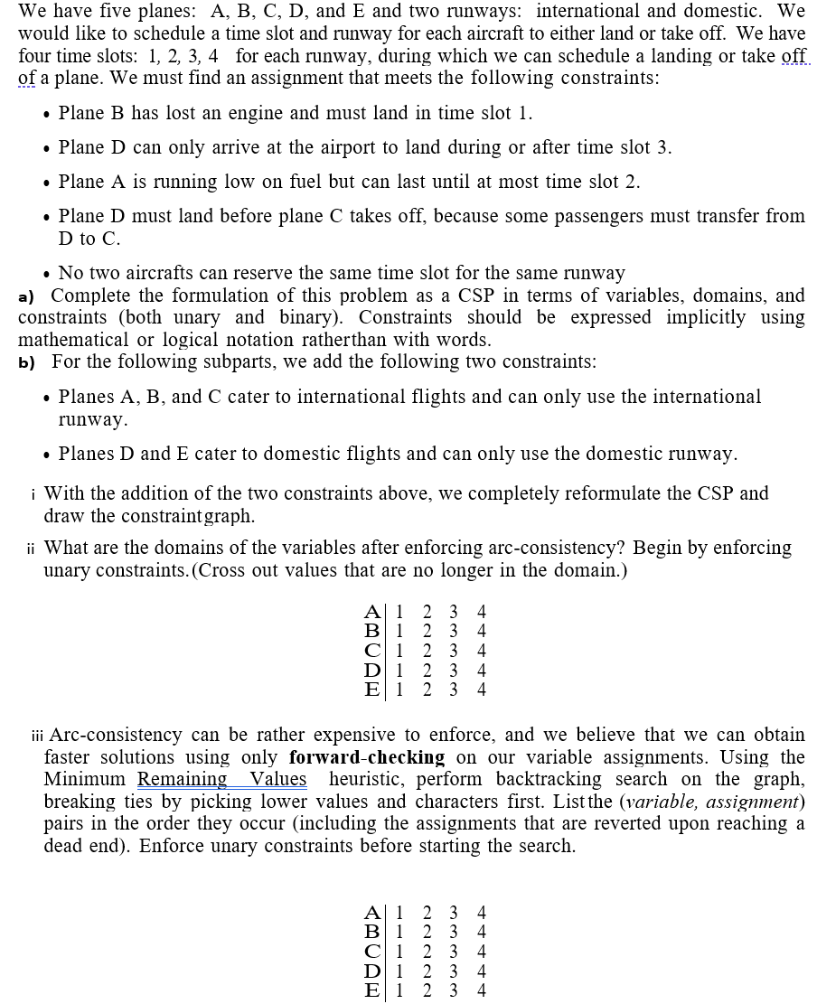Solved We have five planes: A, B, C, D, and E and two | Chegg.com