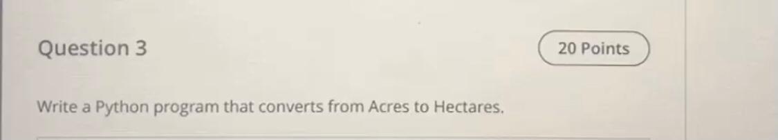 Solved Question 3 Write a Python program that converts from | Chegg.com