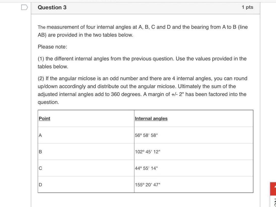 Solved Question 3 1 pts The measurement of four internal | Chegg.com