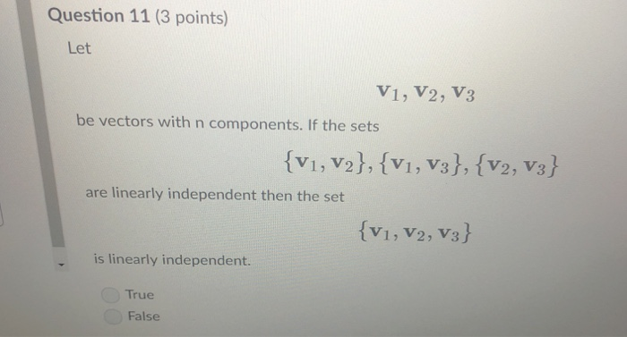 Solved Question 11 (3 points) Let V1, V2, V3 be vectors with | Chegg.com