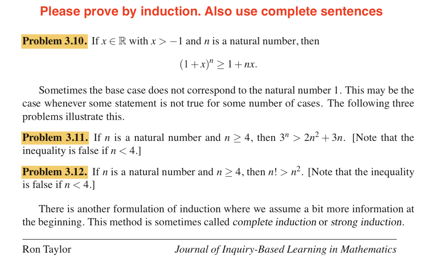 Solved Please prove by induction. Also use complete | Chegg.com