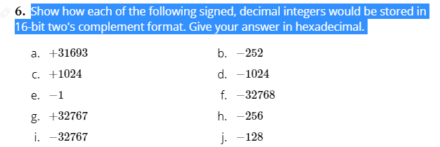 Solved 6. Show how each of the following signed, decimal | Chegg.com