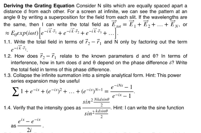 Solved Deriving the Grating Equation Consider N slits which | Chegg.com