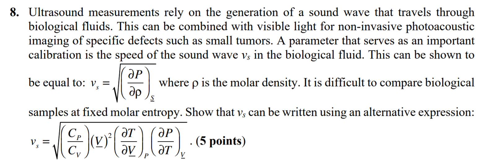 Solved 8. Ultrasound measurements rely on the generation of | Chegg.com