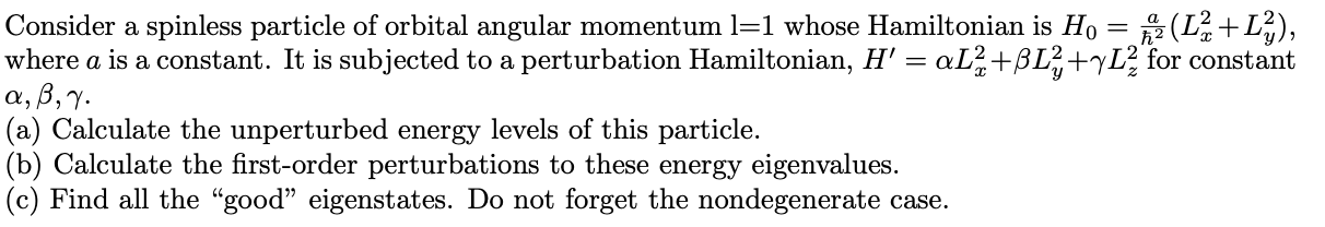 Solved Consider a spinless particle of orbital angular | Chegg.com