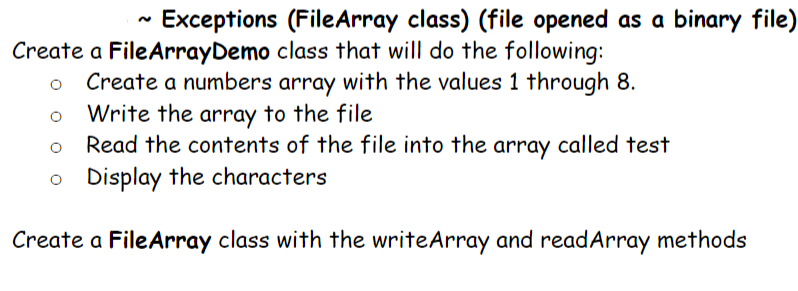Solved ~ Exceptions (FileArray class) (file opened as a | Chegg.com