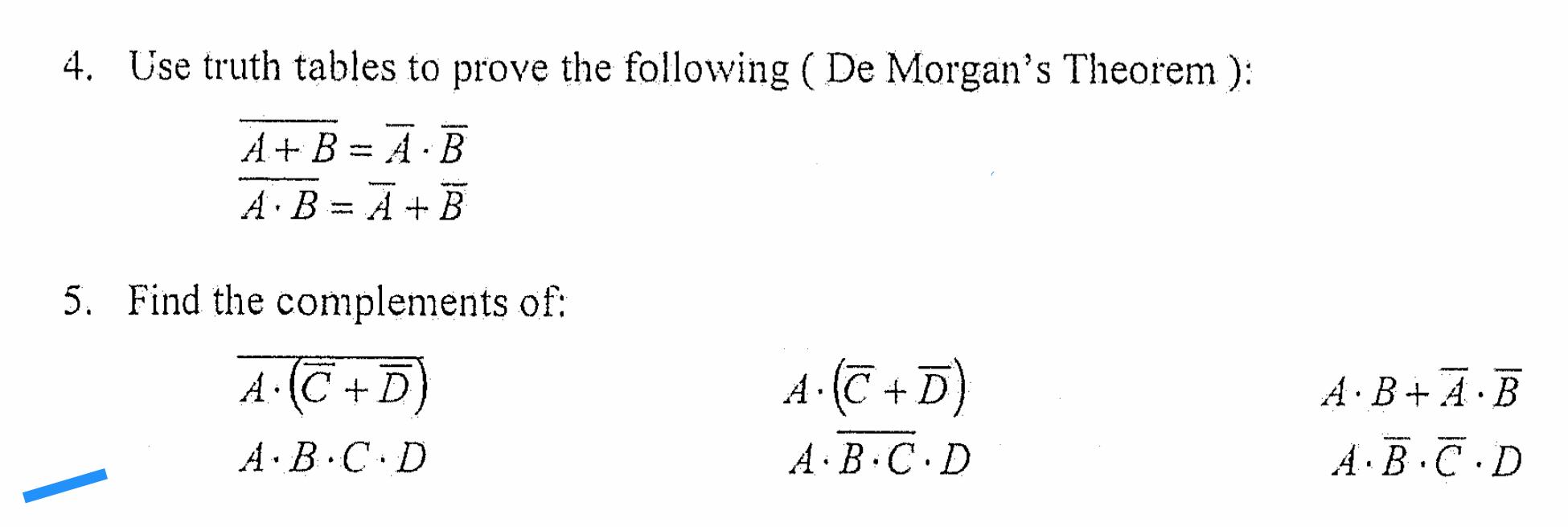 Solved 4. Use truth tables to prove the following (De | Chegg.com