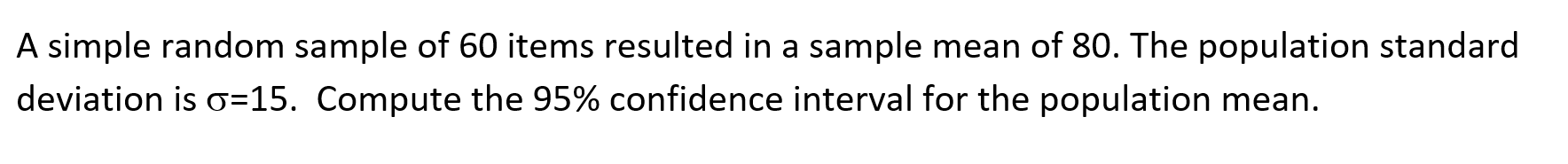 Solved A simple random sample of 60 items resulted in a | Chegg.com
