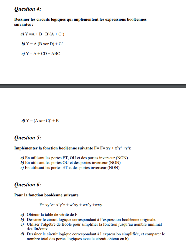 Solved Question 4:Dessiner les circuits logiques qui | Chegg.com