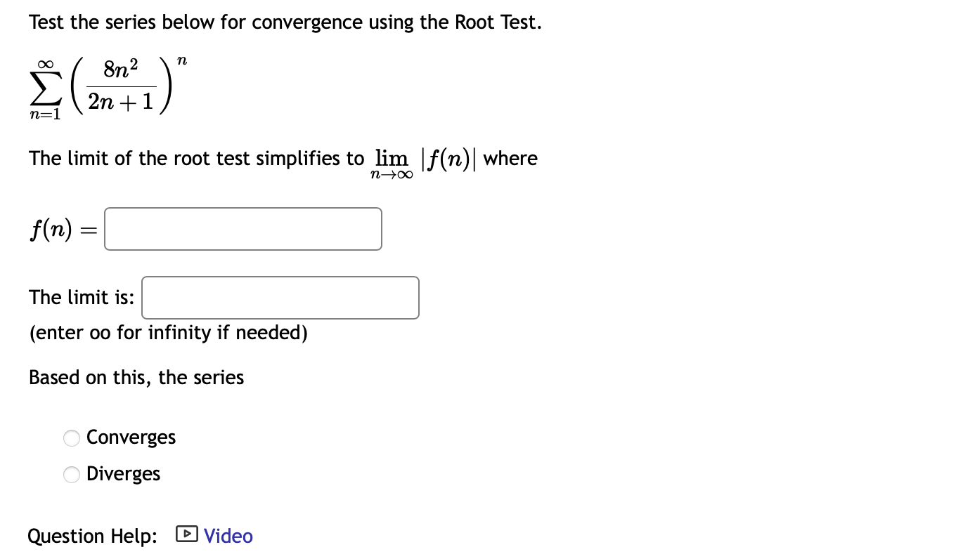 Solved Test the series below for convergence using the Root | Chegg.com
