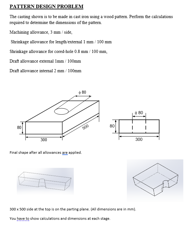 Solved PATTERN DESIGN PROBLEM The casting shown is to be | Chegg.com