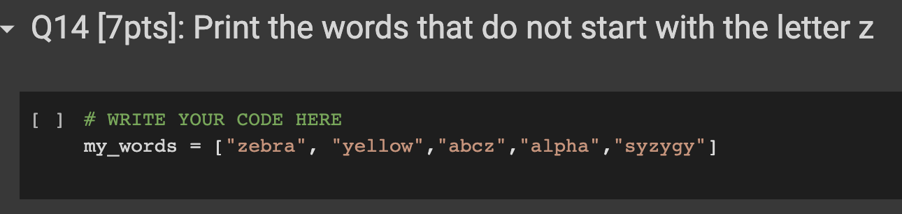 Solved Q14 [7pts]: Print the words that do not start with | Chegg.com